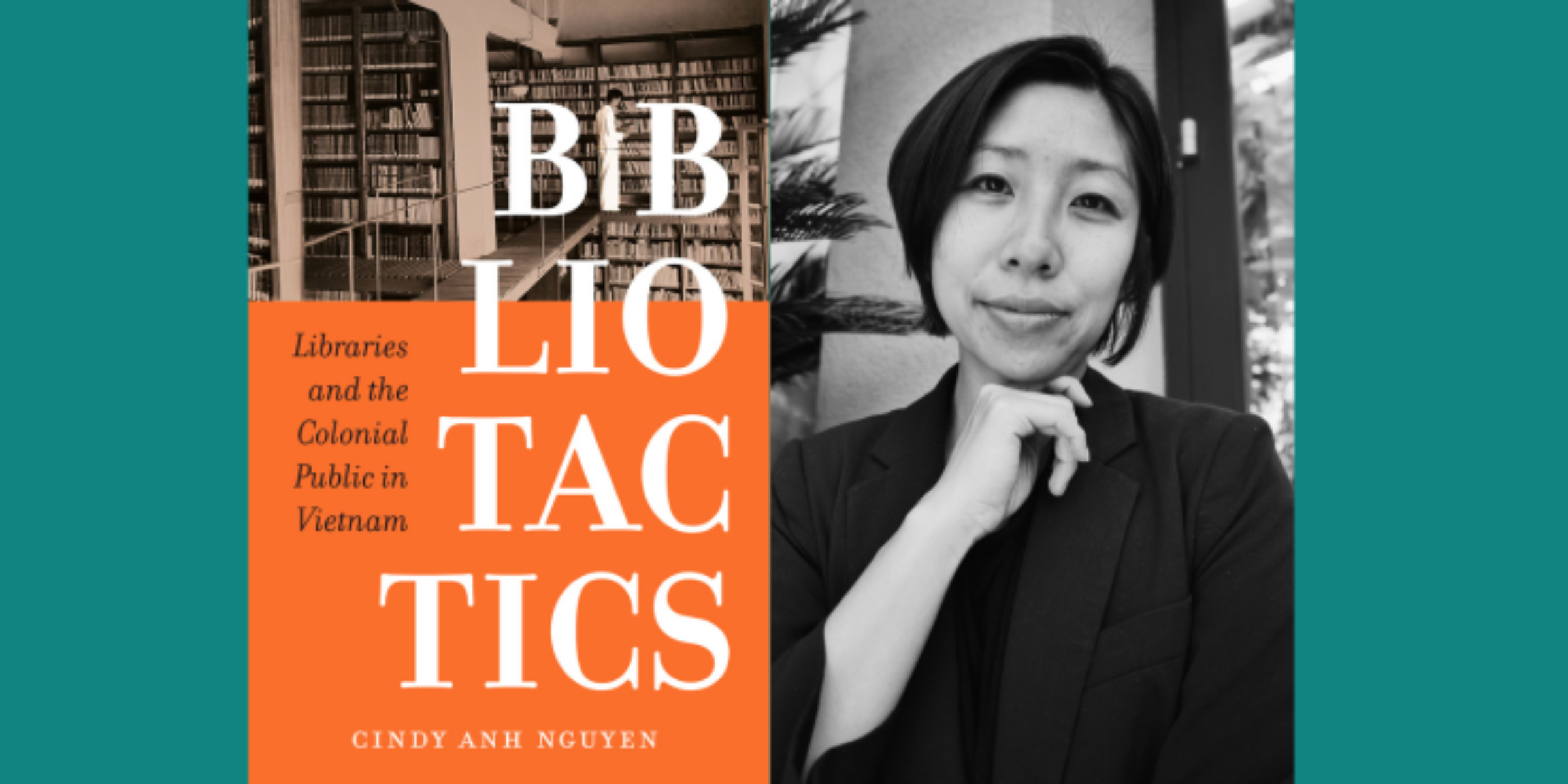 Q&A with Cindy Nguyen, author of "Bibliotactics" - University of ...